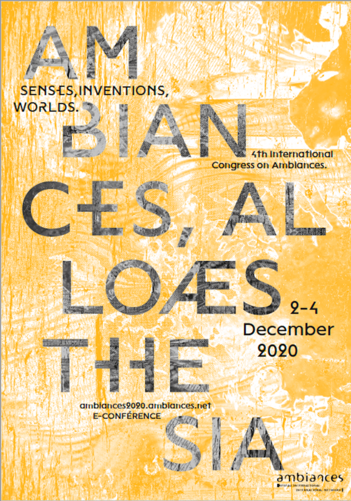 Ambiances, Alloaesthesia: Senses, Inventions, Worlds - Réseau ...